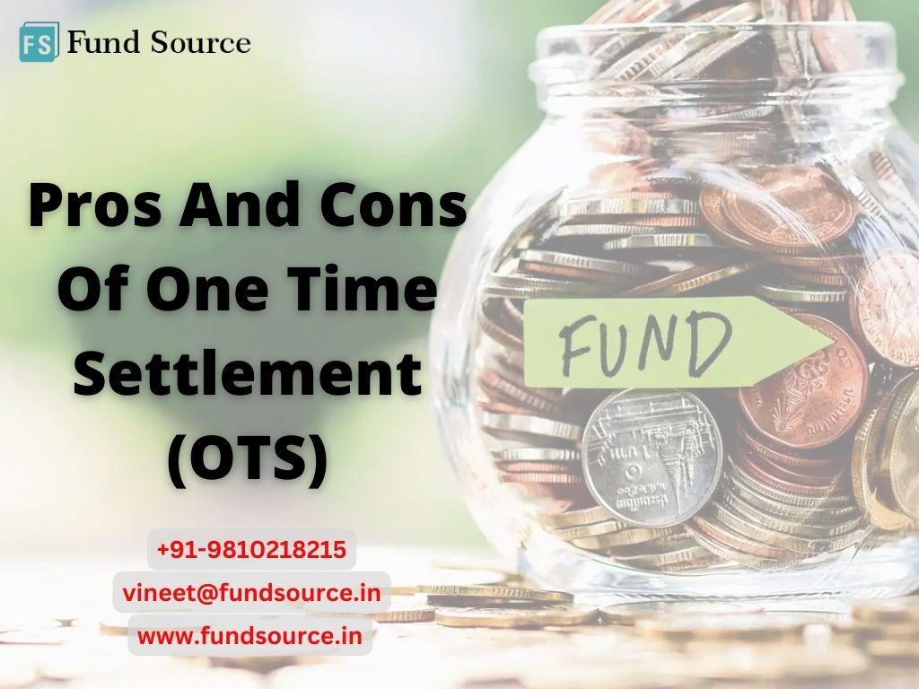 One - Time Loan Settlement: Pros And Cons