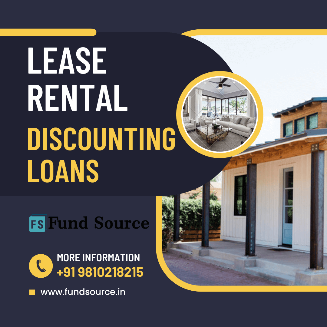 LRD Loan | Lease Rental Discounting Loan - Fund Source | Get NPA ...